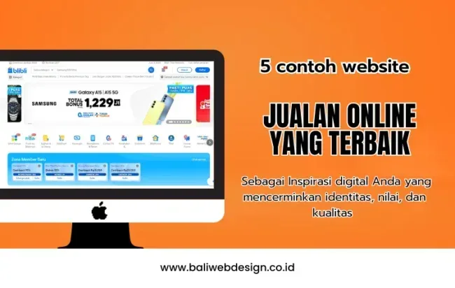 5 Contoh Website Jualan Online: Inspirasi Bisnis Digital