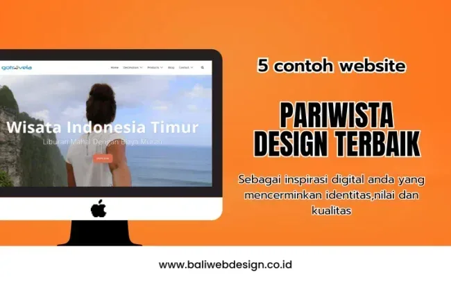 5 Contoh Website Pariwisata: Menarik Wisatawan dengan Desain