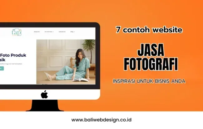 7 Contoh Website Jasa Fotografi: Inspirasi untuk Bisnis Anda
